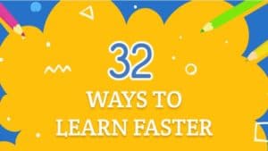 [Infographic] 32 Ways to Learn Faster